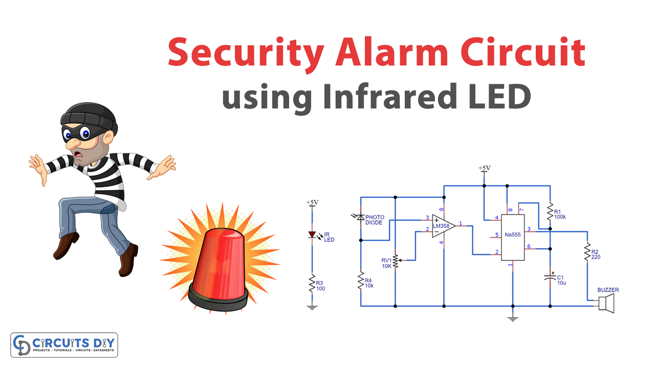 Ir Based Security Alarm Circuit At William Summers Blog