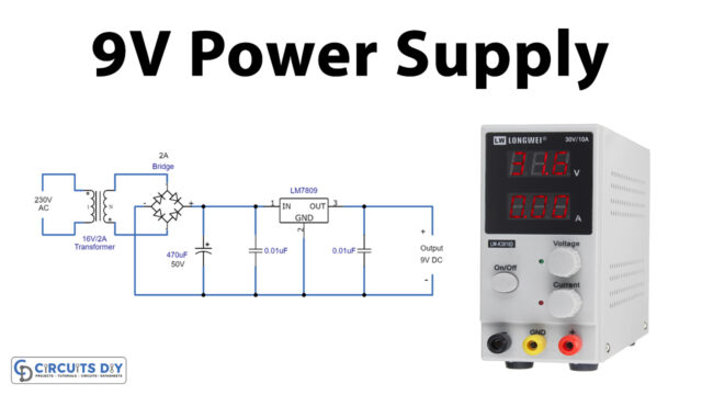9V Power Supply Circuit Using LM7809 Voltage Regulator IC