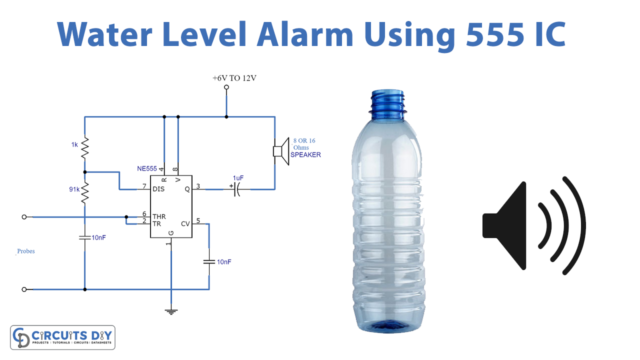 Water Level Alarm Using 555 IC