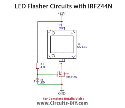Simple LED Flasher Circuit with IRFZ44N MOSFET