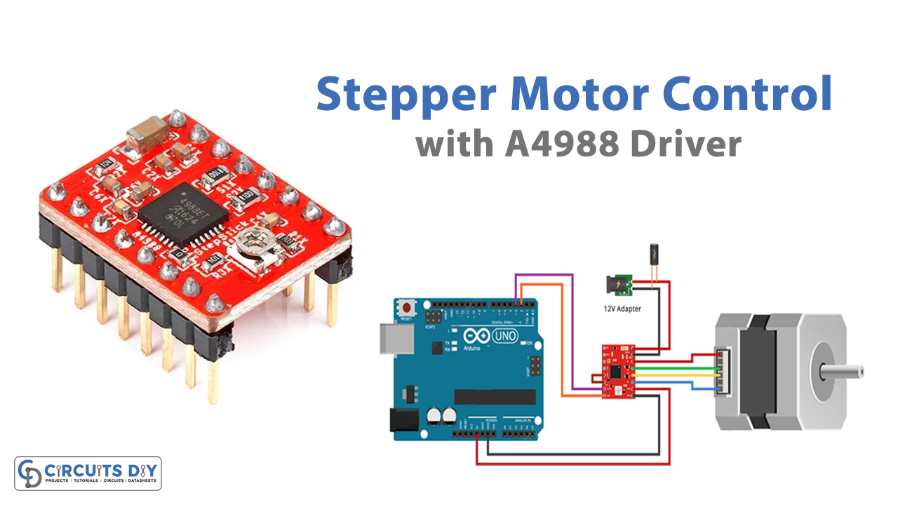 Control Stepper Motor With A4988 Driver Module And Arduino